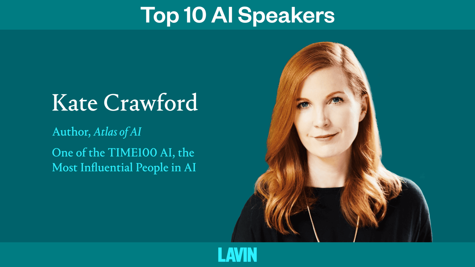 AI Ethics Speaker Kate Crawford: AI Isn't Artificial or Intelligent - The Lavin Agency