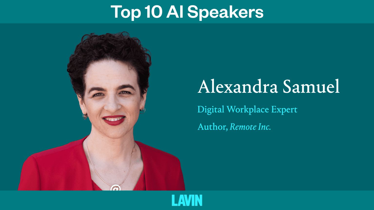 AI Workplace Speaker Alexandra Samuel: Collaborating with AI - The Lavin Agency